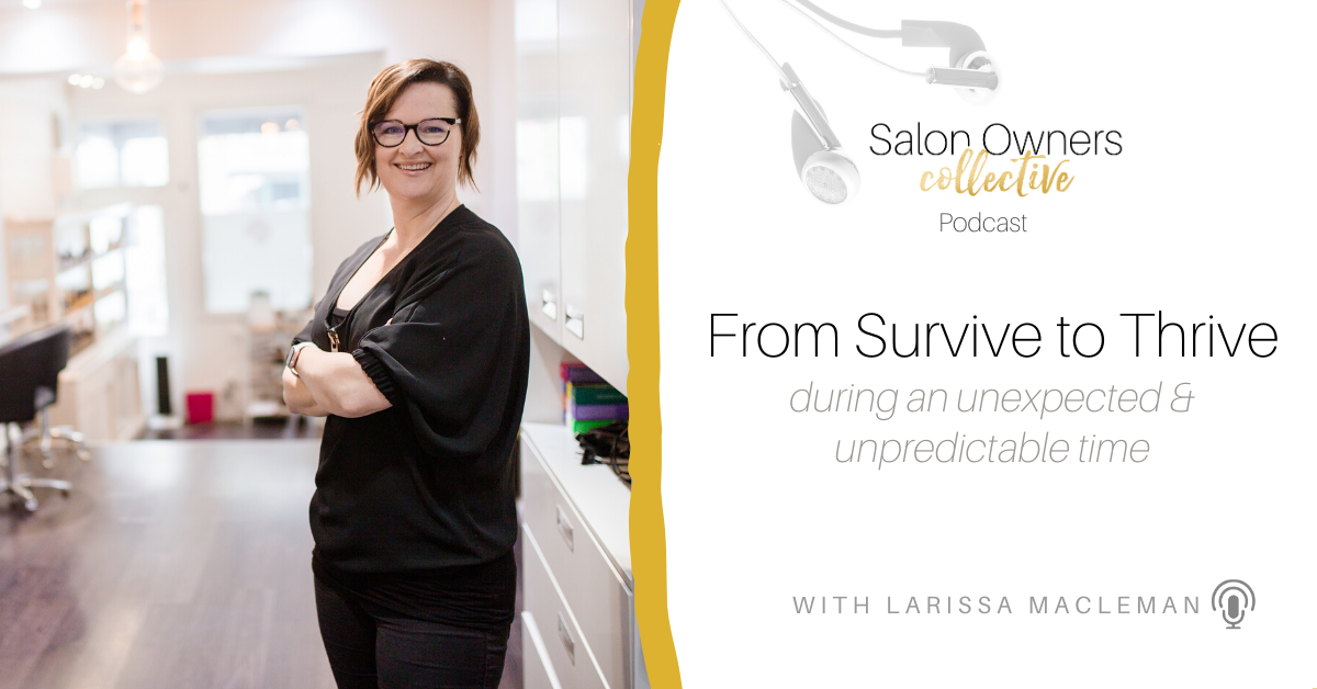 From Survive to Thrive (during an unexpected & unpredictable time ...