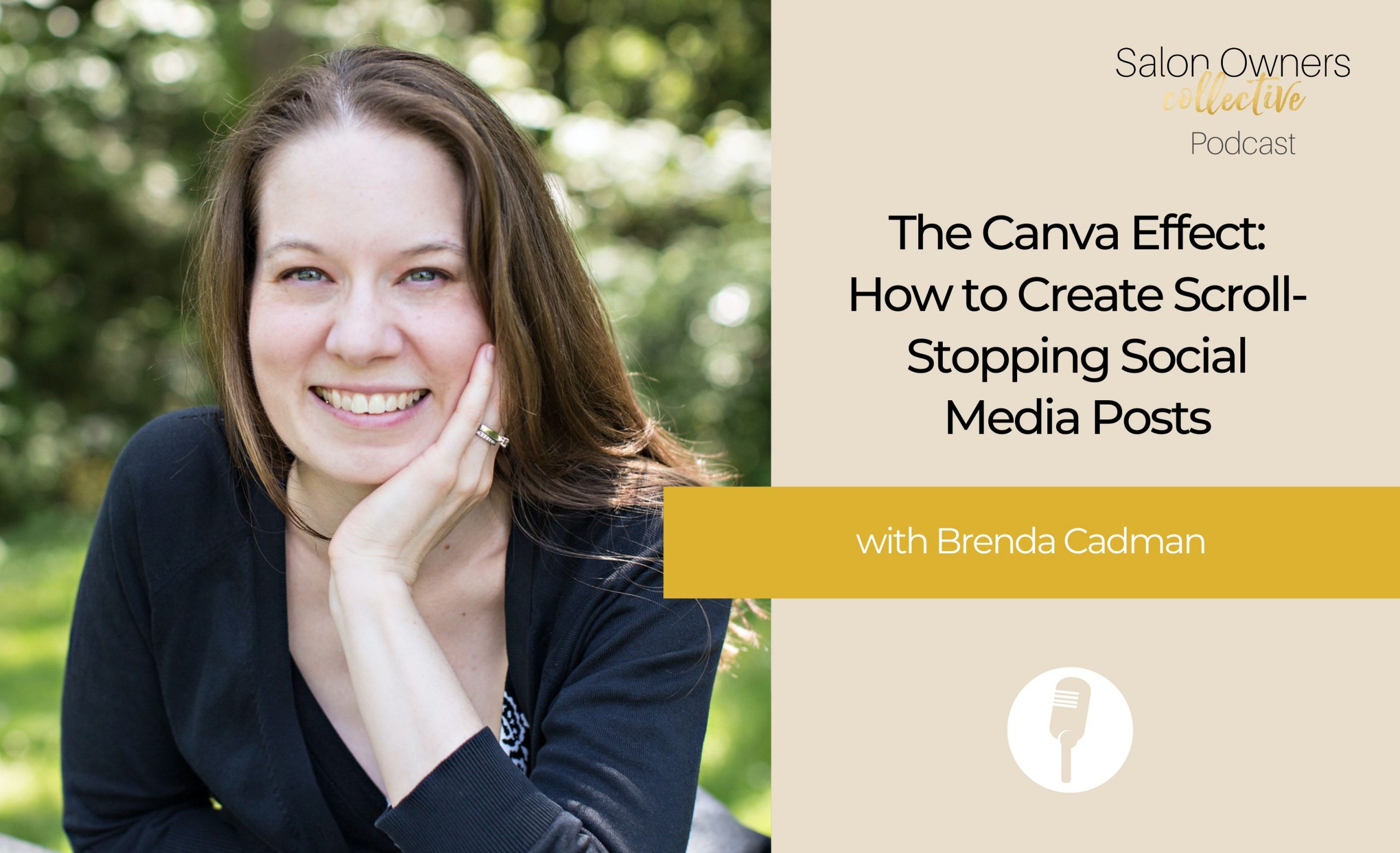 The Canva Effect: How to Create Scroll-Stopping Social Media Posts - Salon Owners Collective